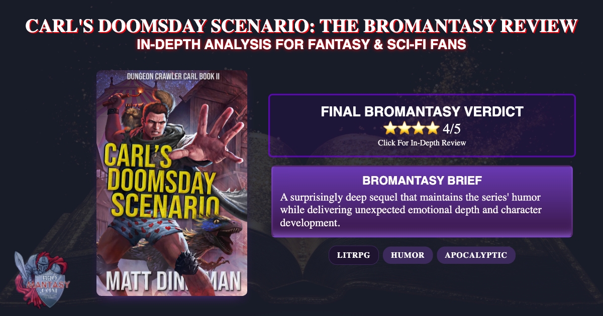 Carl's Doomsday Scenario Review | BroMantasy